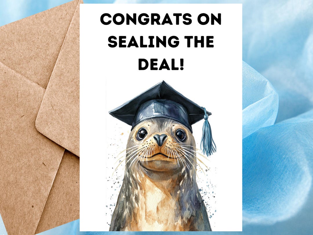 Funny Seal Graduation Card, Cute Watercolor Seal College Graduation ...