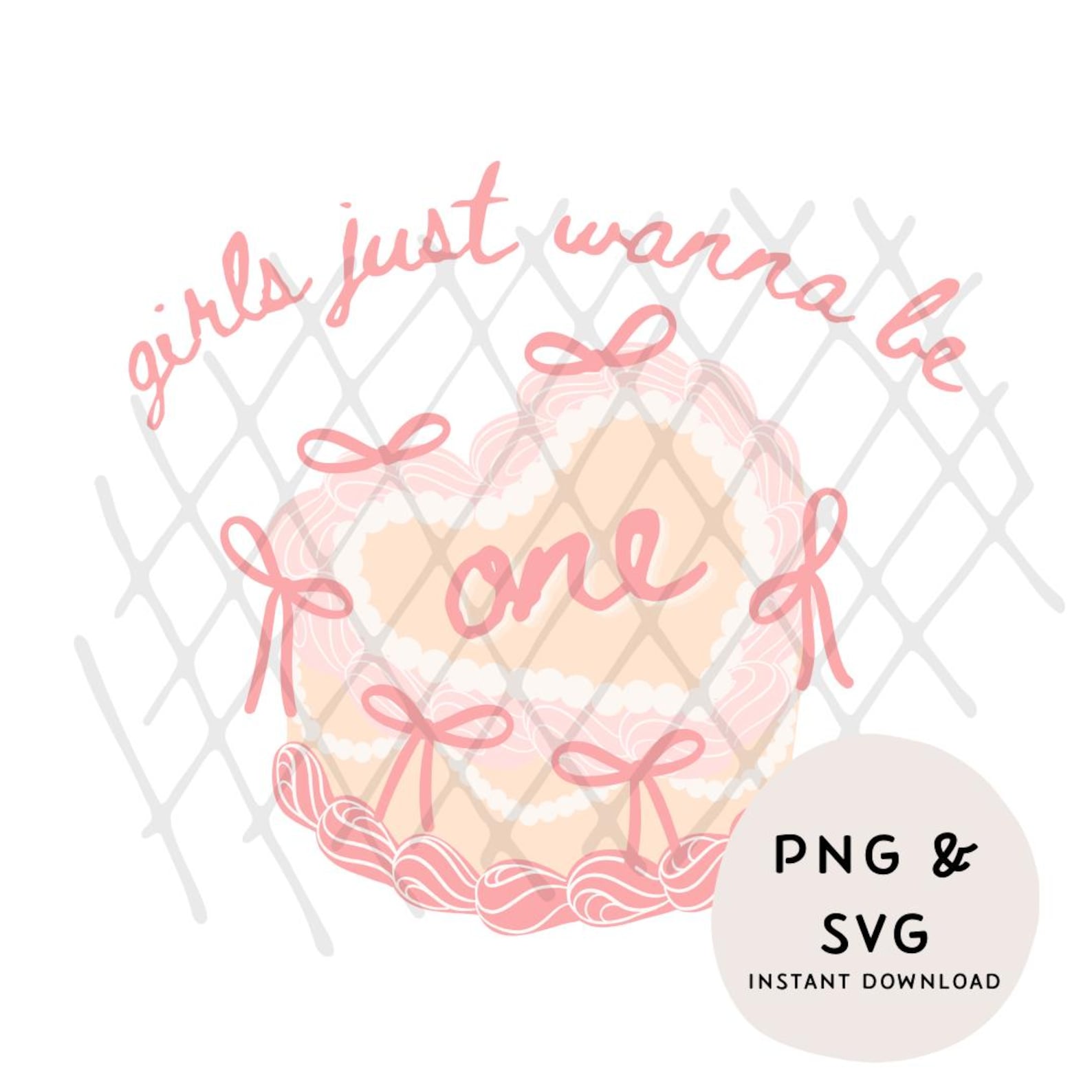 Girls Just Wanna Be One PNG SVG for Backdrop Sign Decor Bow Decal Girls ...