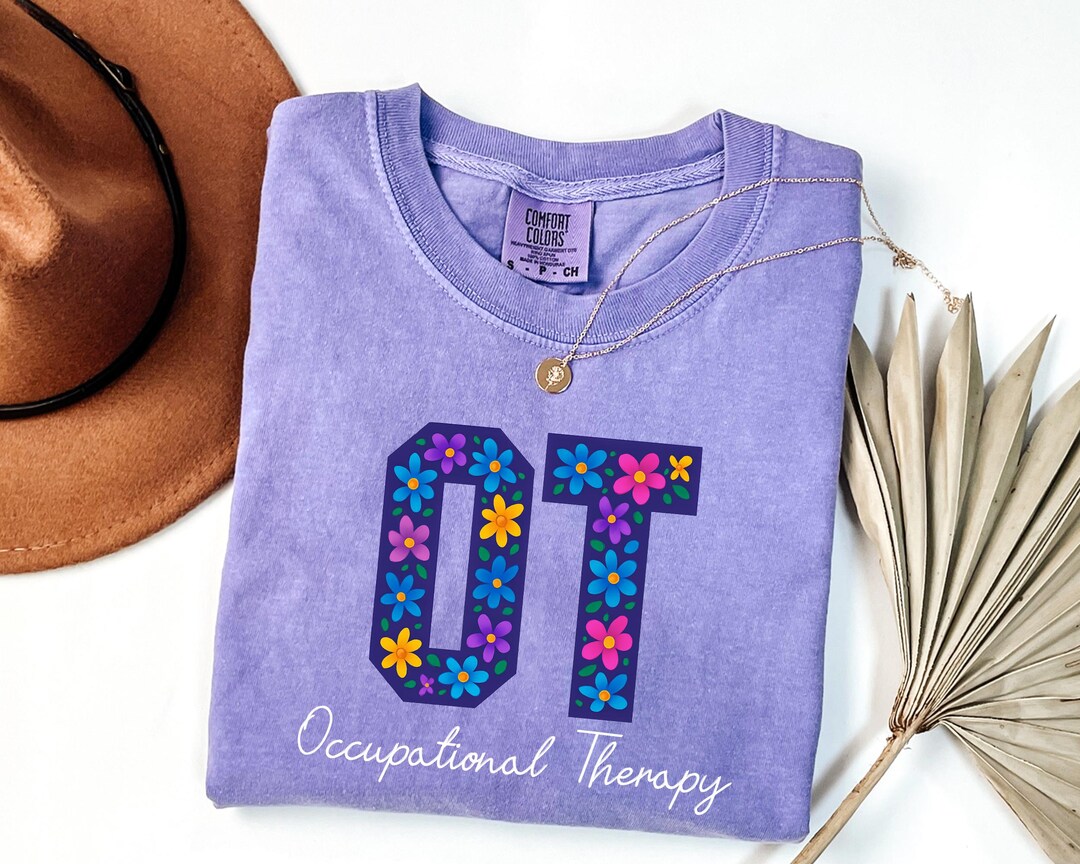 Occupational Therapy Shirt, Comfort Colors® Occupational Therapy Shirt ...