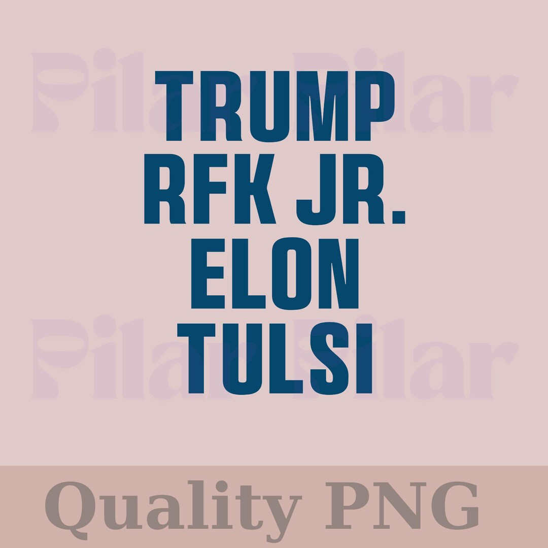 Unity Party 2024 MAGA Trump RFK Jr Png Trump Elon Musk Tulsi Gabbard ...