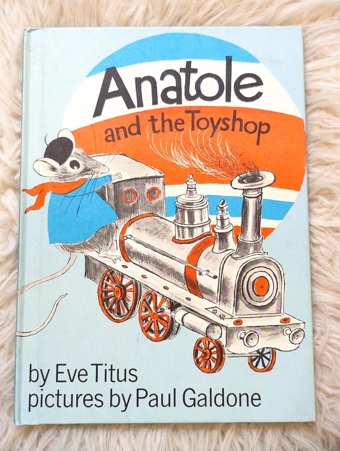 Anatole and the Toyshop by Eve Titus, Pictures by Paul Galdone - 1970 ...
