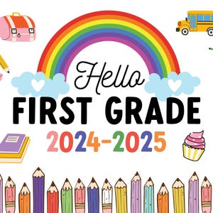 Hello First Grade. Grade 1 Sign. Printable Sign. Digital Download ...
