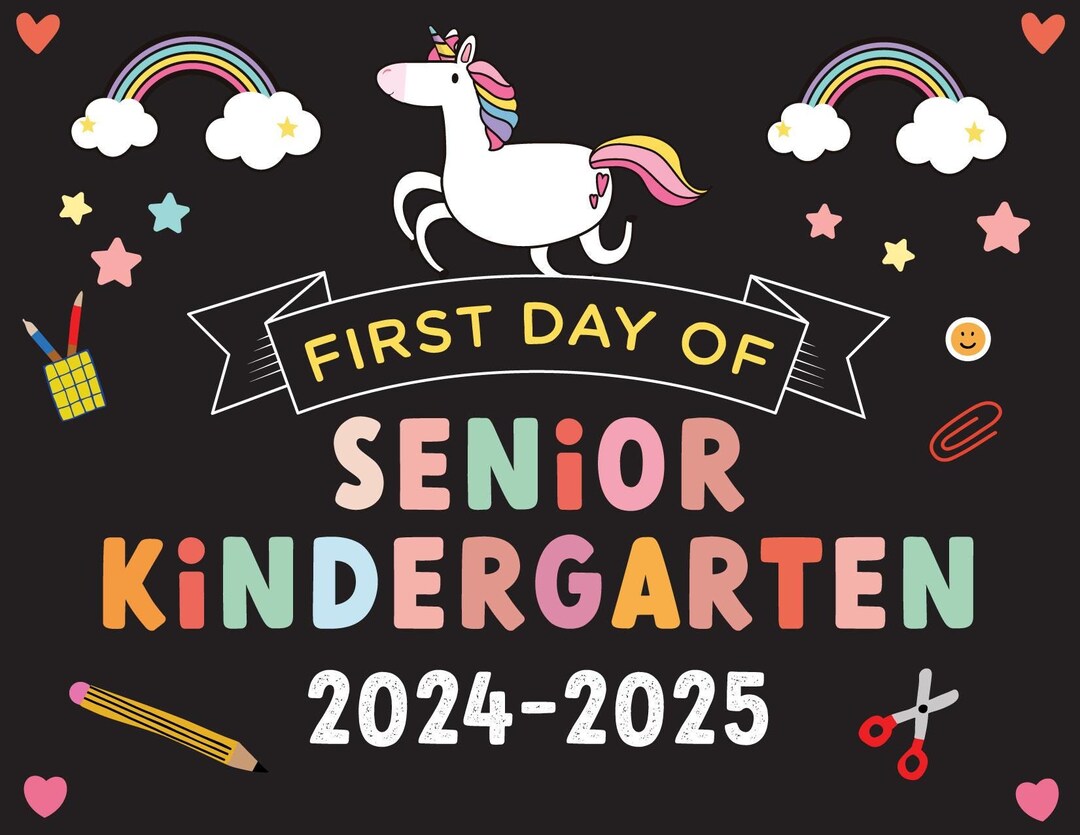 First Day of Senior Kindergarten Sign - Etsy