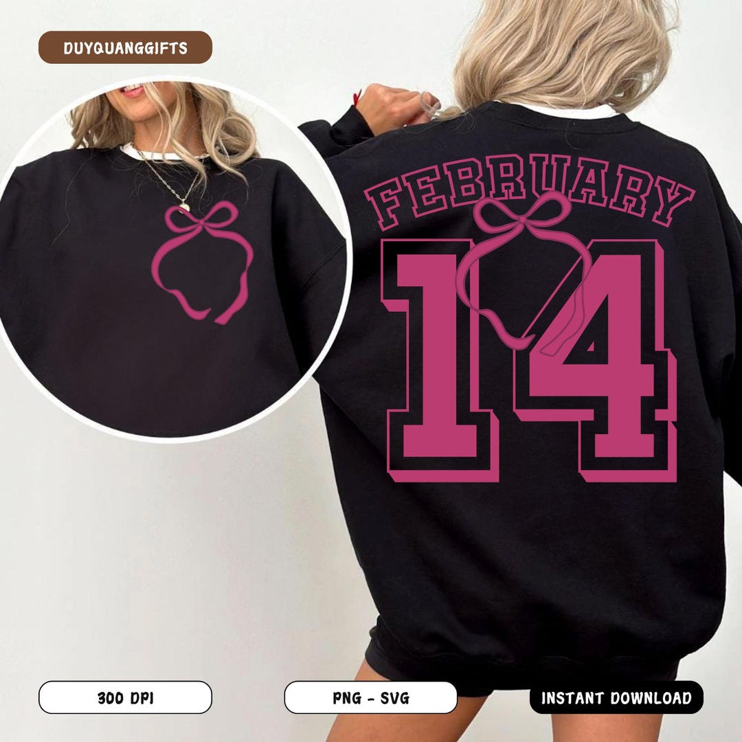 February 14 Valentine SVG PNG, Coquette Bow Valentines Day Svg, Front ...