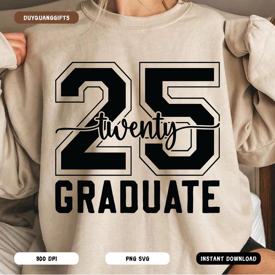Twenty 25 Graduate SVG, Retro Class of 2025 SVG, 2025 Graduate Svg ...