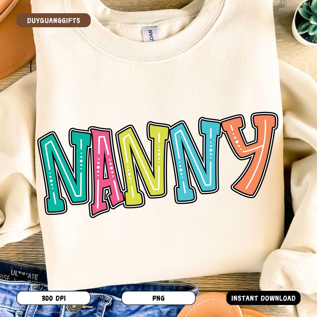 Colorful Nanny PNG, Retro Mother's Day Shirt Design, Sublimation Design ...
