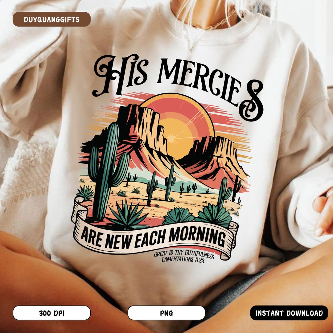 Boho Christian PNG, His Mercies Are New Every Morning Bible Verse ...