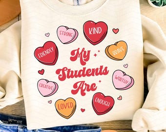 My Students Are Valentine SVG PNG, Valentine Teacher Svg, Valentine's ...