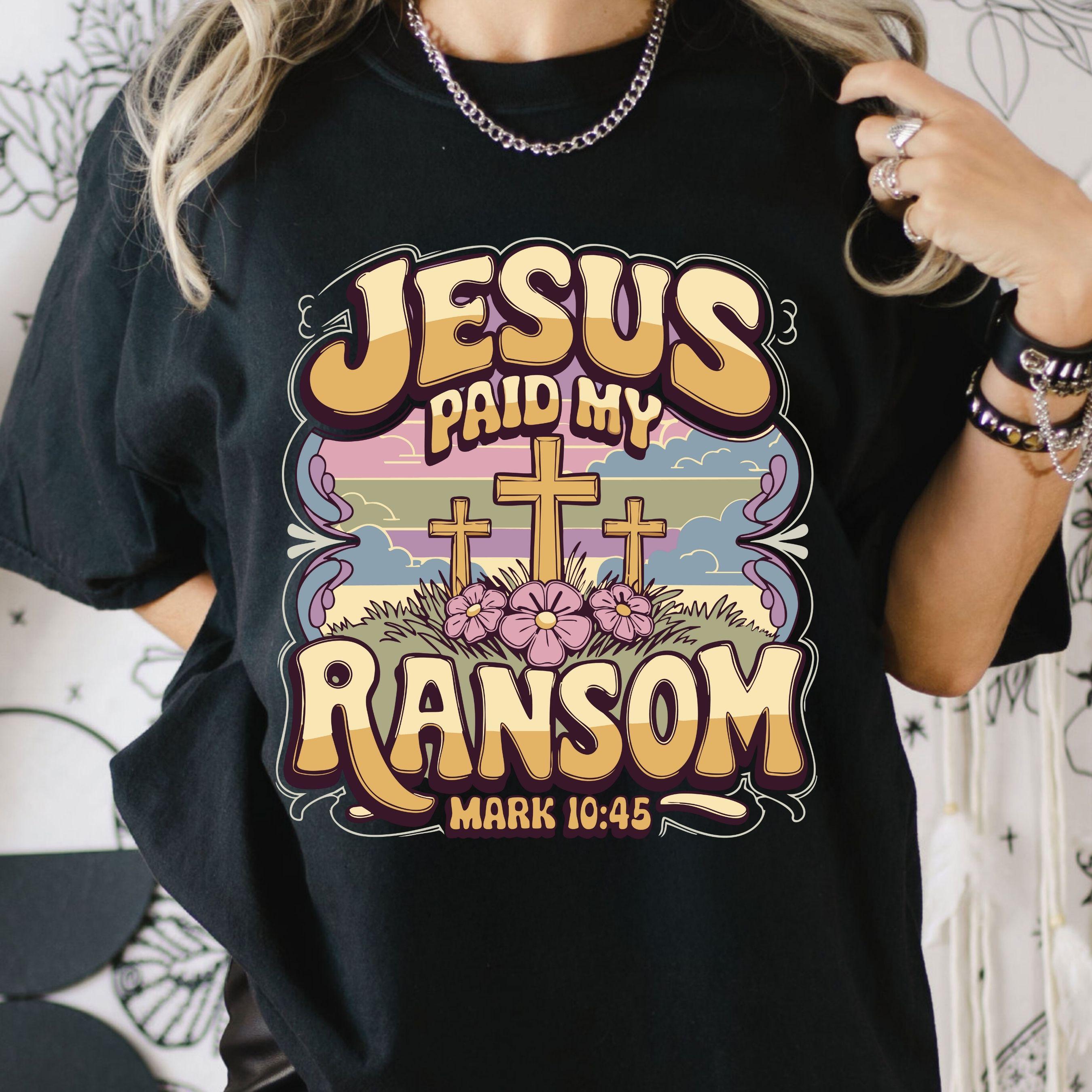 Jesus Paid My Ransom Easter PNG, Friday is Good Christian PNG, Vintage ...