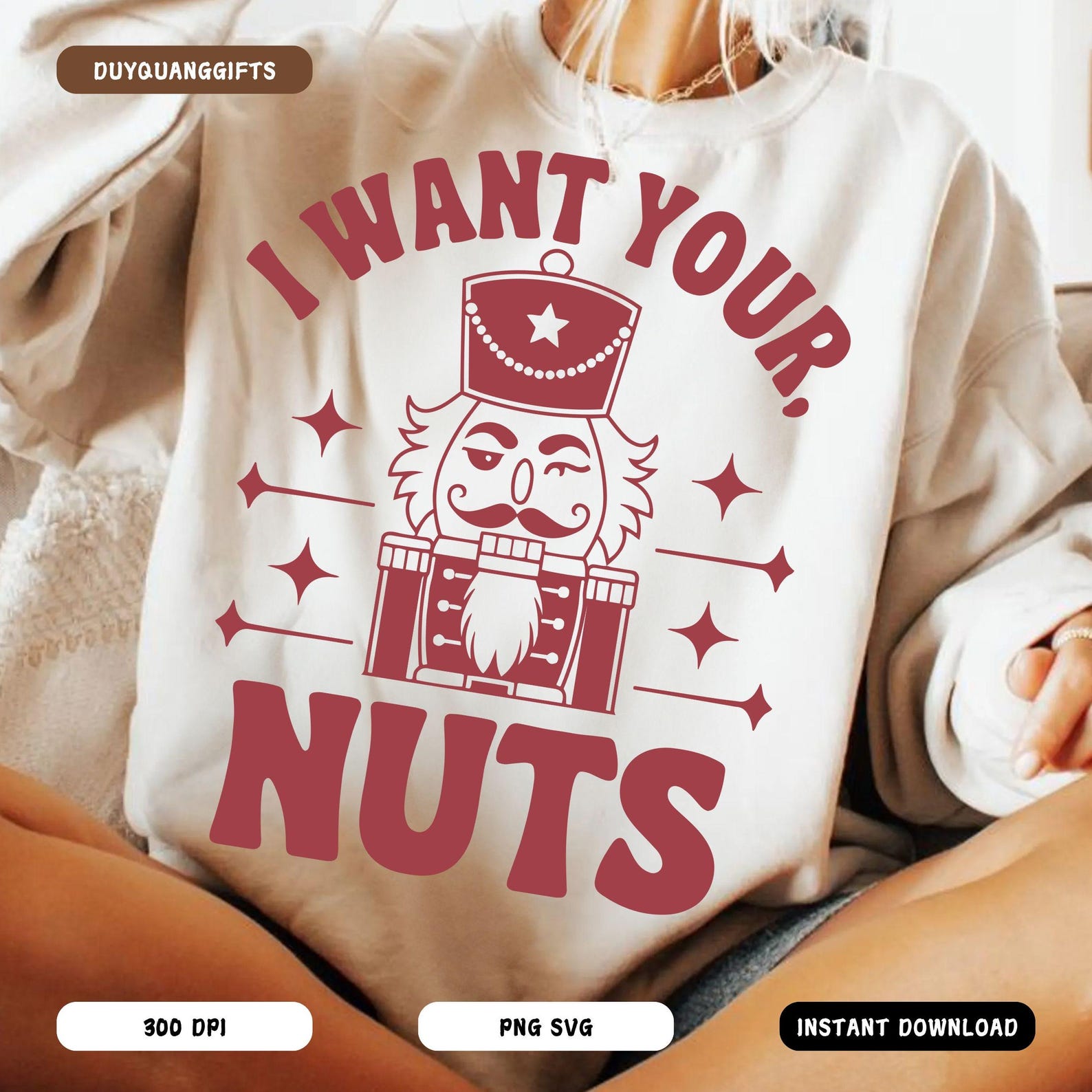 I Want Your Nuts Svg Png, Funny Christmas Humor SVG, Sarcastic Santa ...