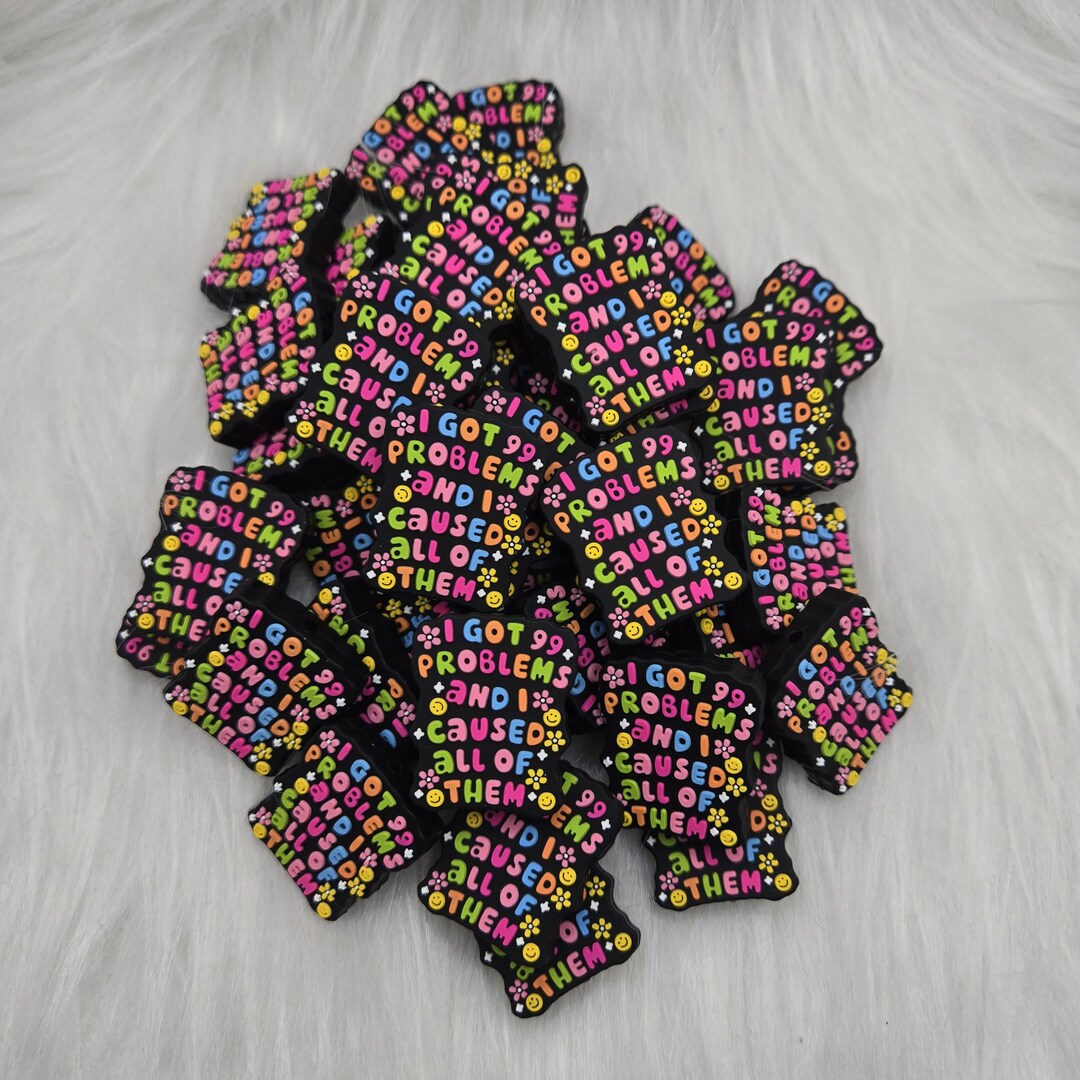 99 Problems Focal Bead, Silicone Focal Bead, Crafting Beads, Beads for Keychain, Beadable Pen ...
