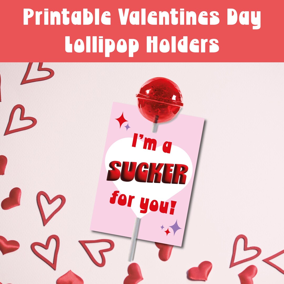 Printable Valentine's Day Lollipop Holder Card | for Parties, Events ...