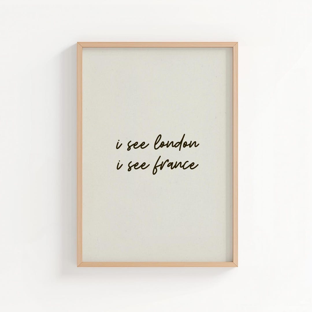 Funny Bathroom Wall Art, I See London I See France Print, Bathroom ...