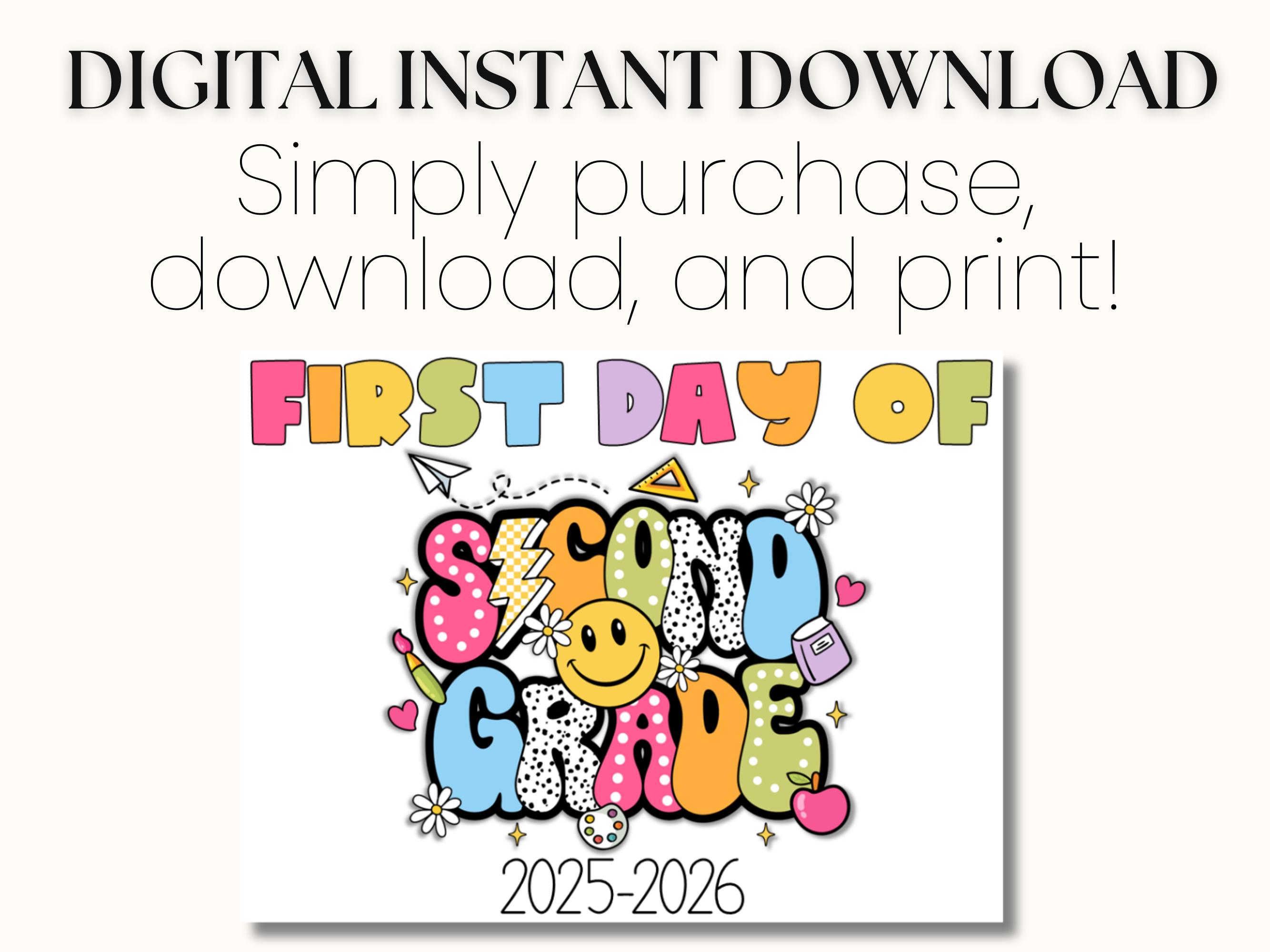 First Day of Second Grade Sign Back to School Photo Prop Instant ...