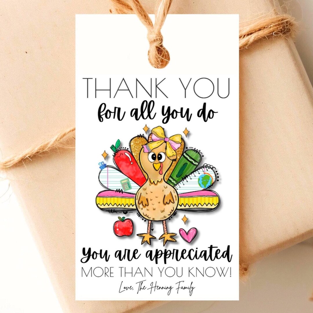 Thanksgiving Gift Tag Turkey Tags Thank You for All You Do Fall Teacher ...