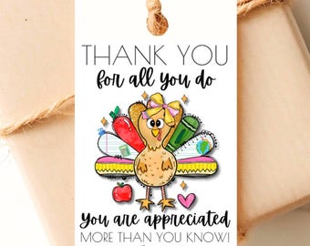 Thanksgiving Gift Tag Turkey Tags Thank You for All You Do Fall Teacher ...