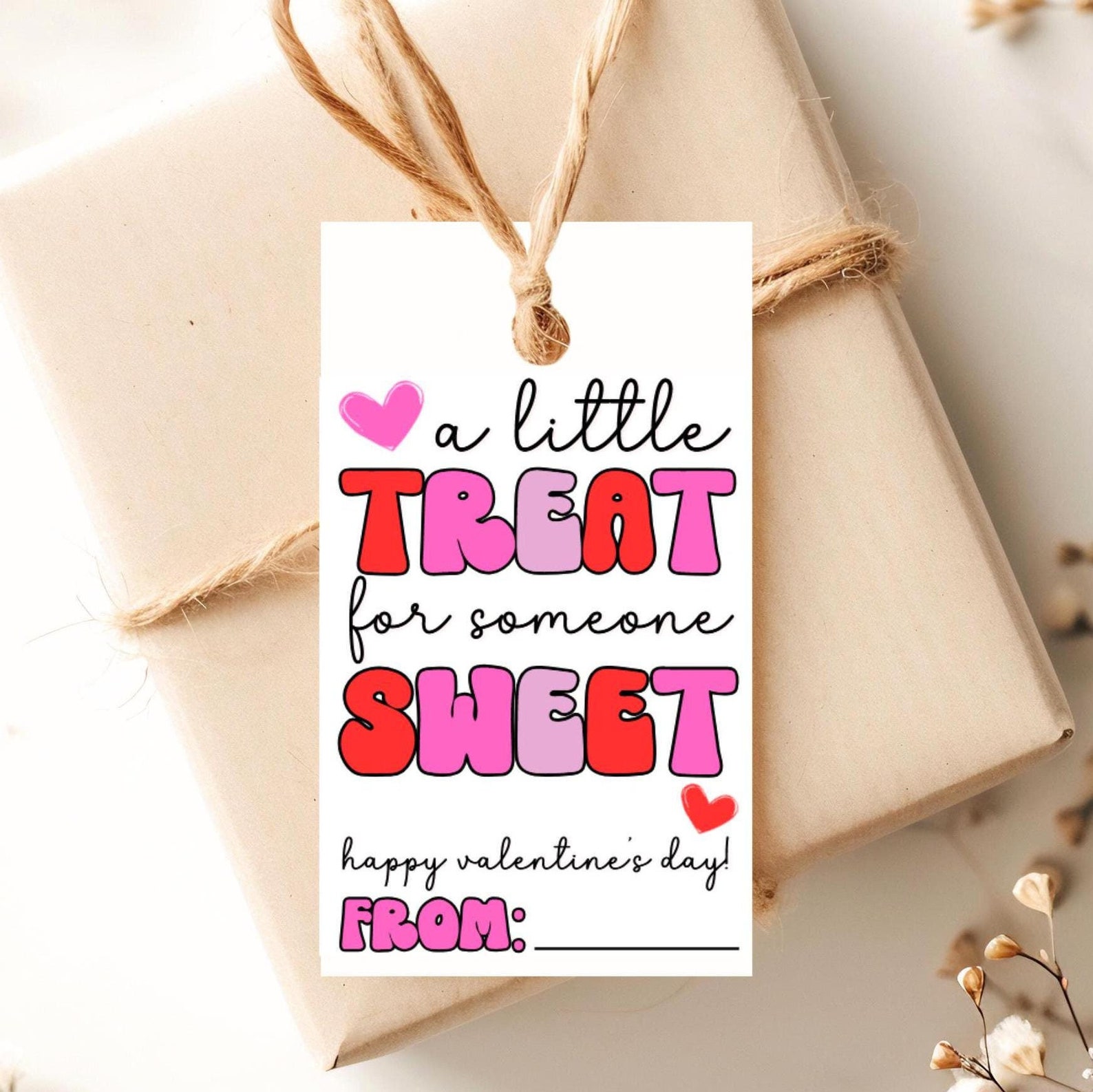 EDITABLE Valentine Gift Tag Printable A Little Treat for Someone Sweet ...