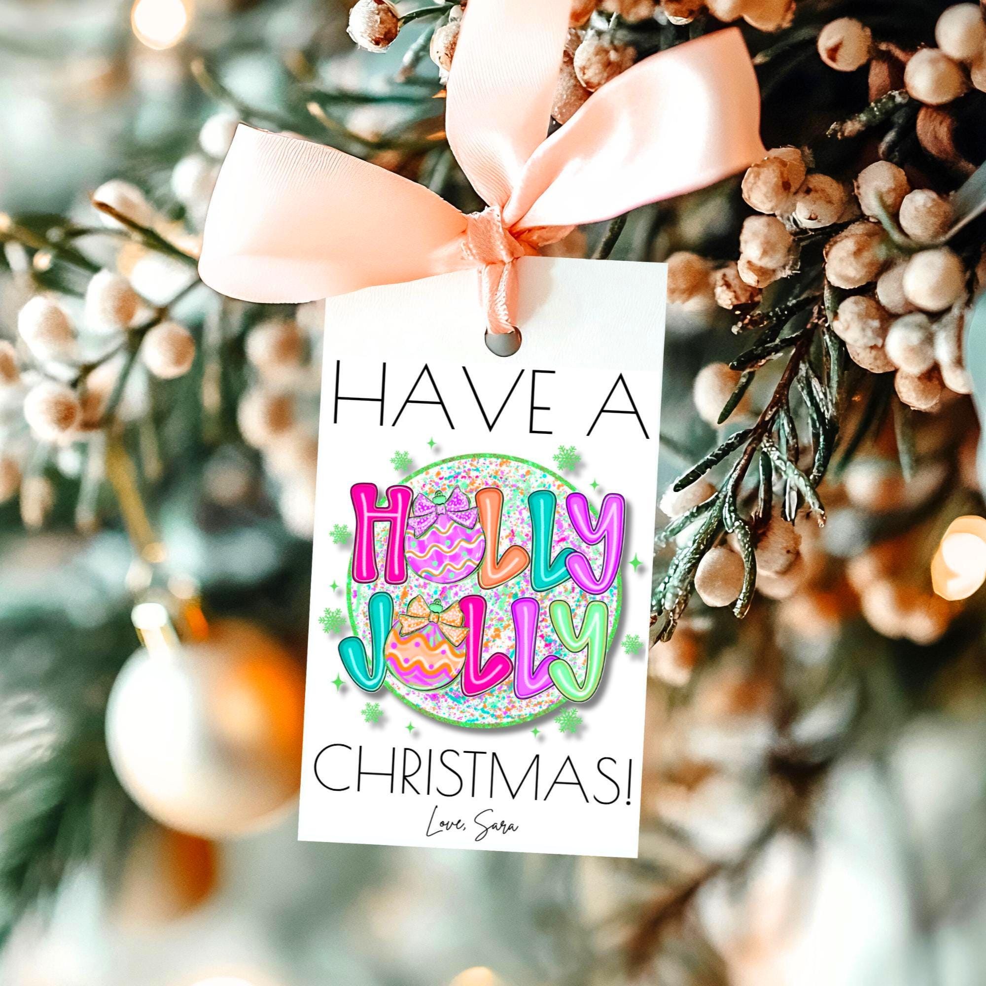 Have a Holly Jolly Christmas Gift Tag Holiday Tags Festive Winter ...