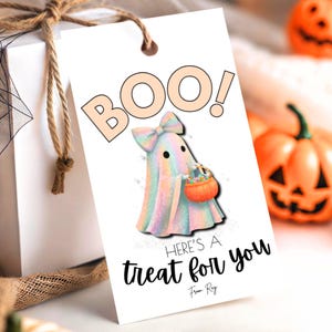 Editable Halloween Gift Tag Boo Here's a Treat for You Printable Ghost ...
