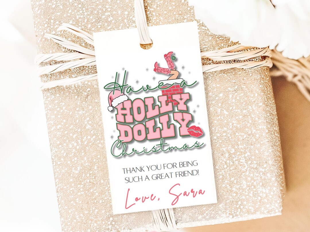 Christmas Gift Tag Have a Holly Dolly Christmas Gift Tag Have a Holly ...