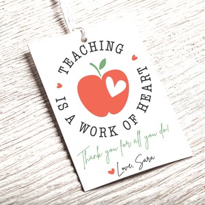 Teacher Gift Tag Teacher Appreciation Gift Tag Teaching is a Work of ...