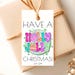 Have a Holly Jolly Christmas Gift Tag Holiday Tags Festive Winter ...