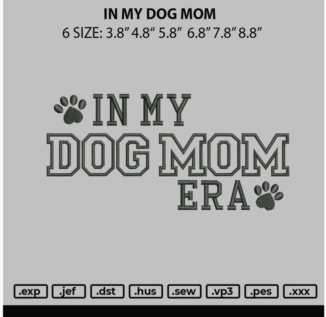Dog Mom Era Embroidery Design - Etsy