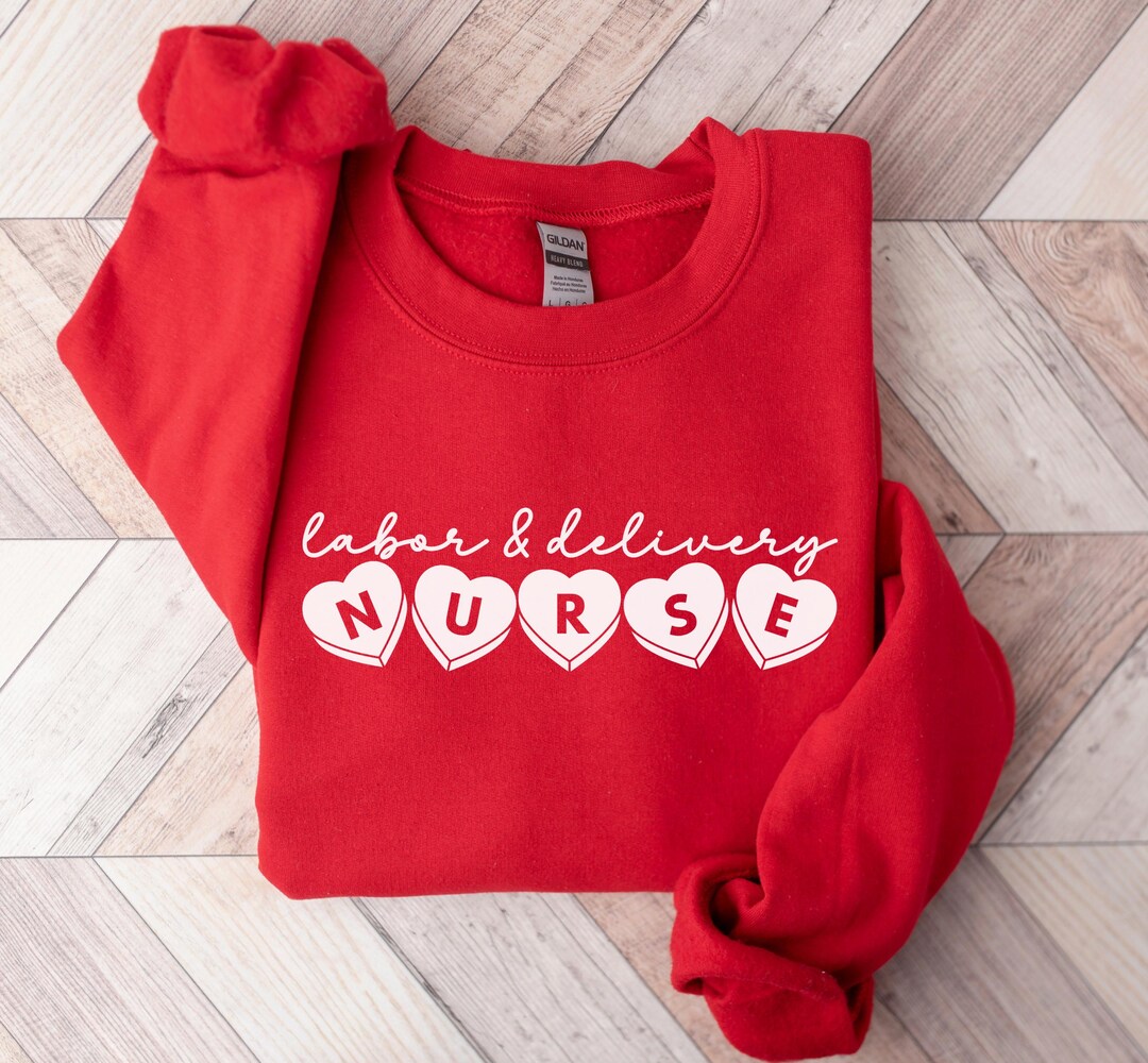 Labor and Delivery Valentine Day Shirt, L&D Nurse Valentine's Day Gift ...