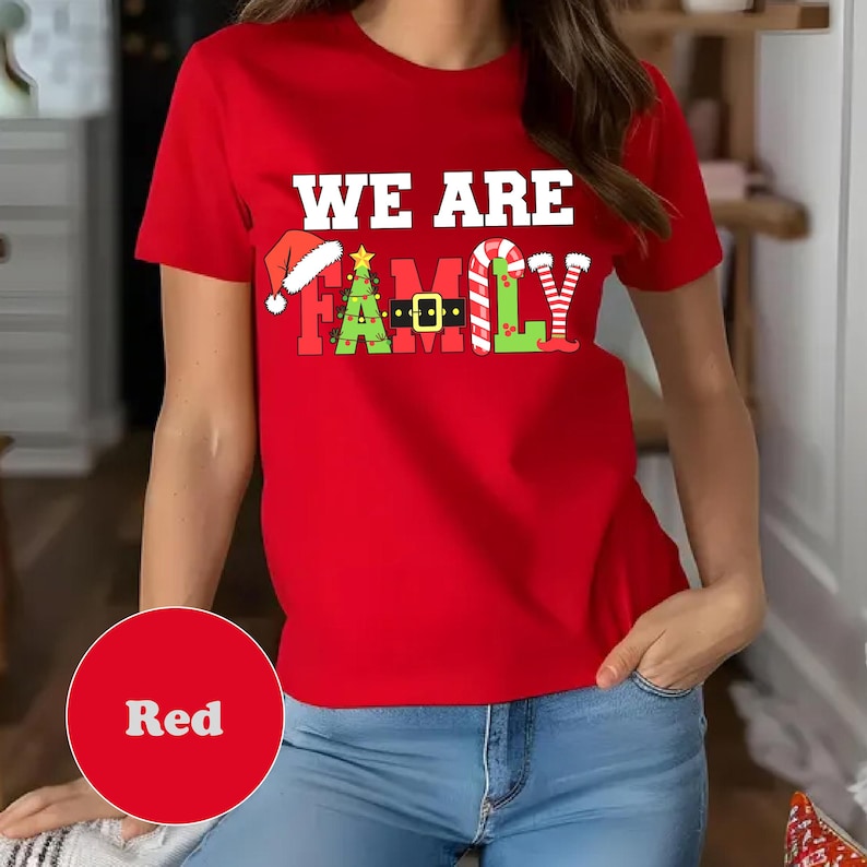 We Are Family Shirt, Matching Christmas, Family T-shirt, Family ...