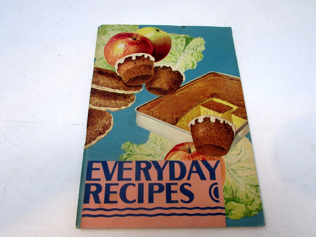 Vintage Cookbook 1930s Recipe Booklet - Everday Recipes the Wesson Oil ...