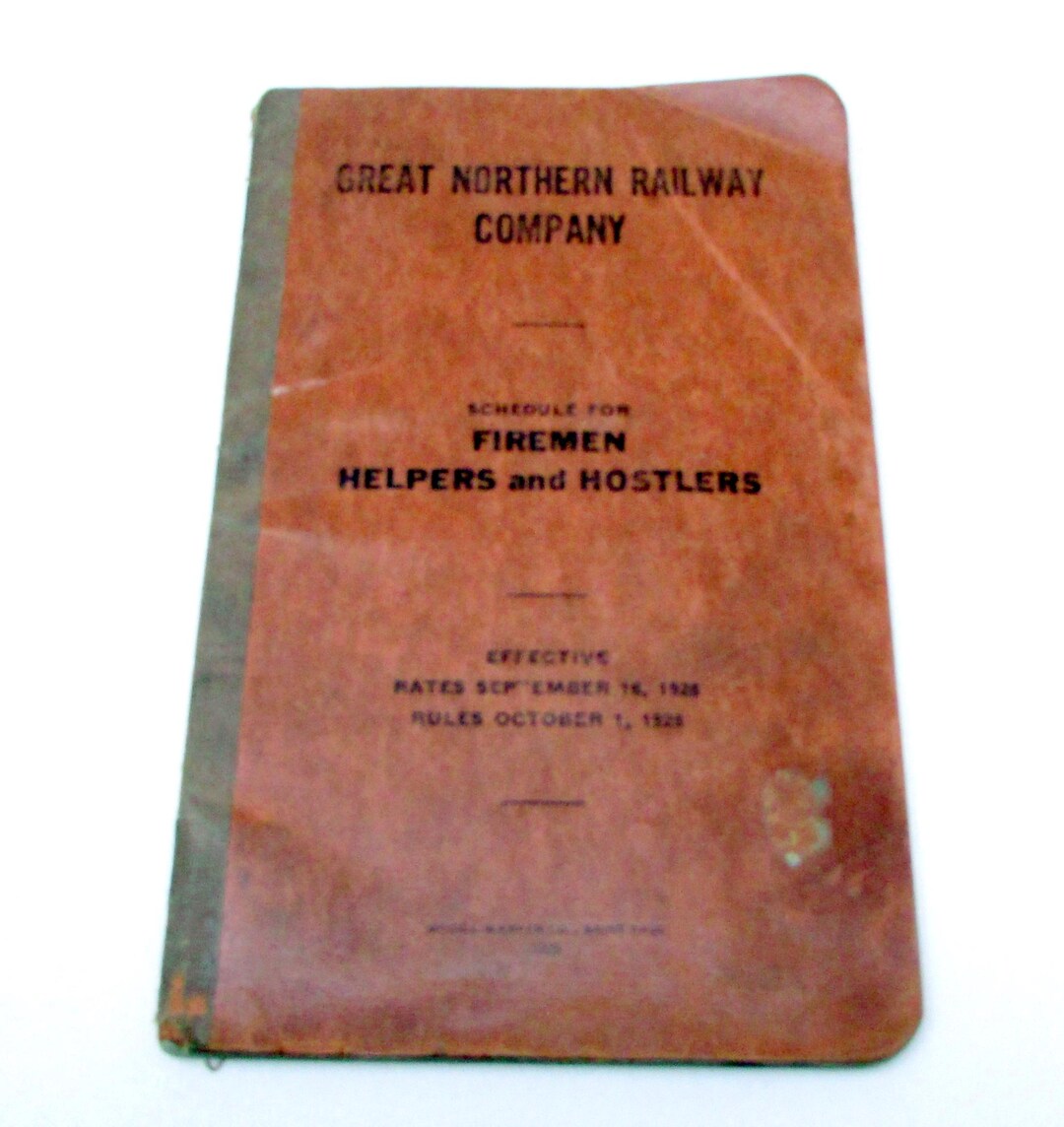 Vintage 1928 Great Northern Railway Rule Book Firemen Helpers Hostlers ...