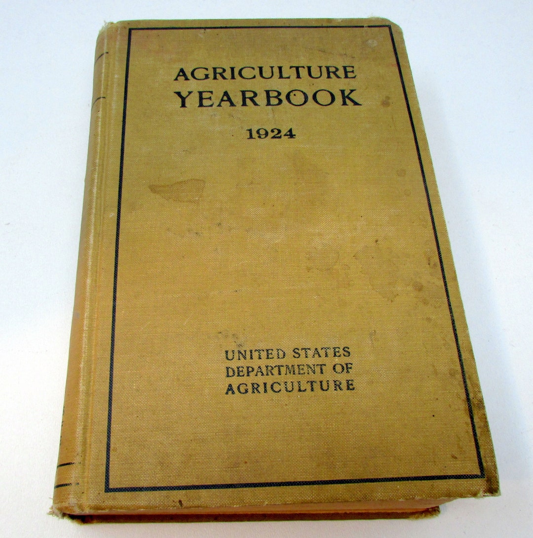Vintage Farming Book - Agriculture Yearbook of 1924, US Department of ...
