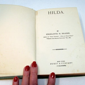 Vintage Book, HILDA, by Charlotte M Braeme, Circa 1900. HC, Hurst and ...