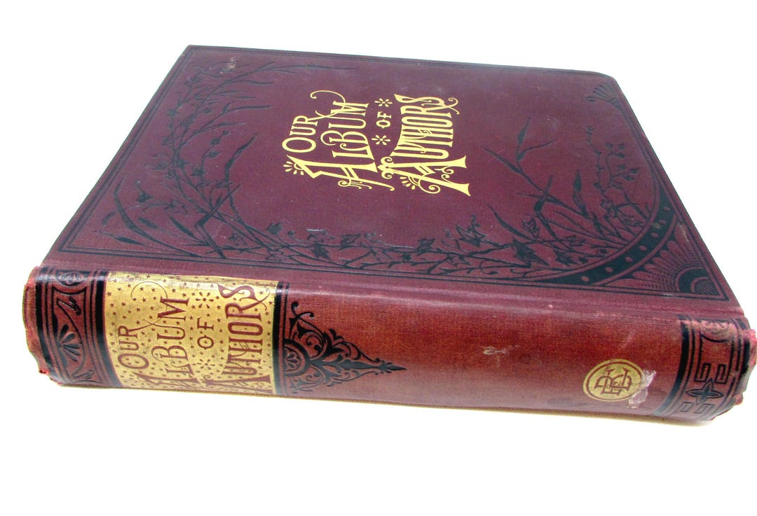 Vintage Book - Our Authors Our Album of Authors- Cyclopedia of Popular ...