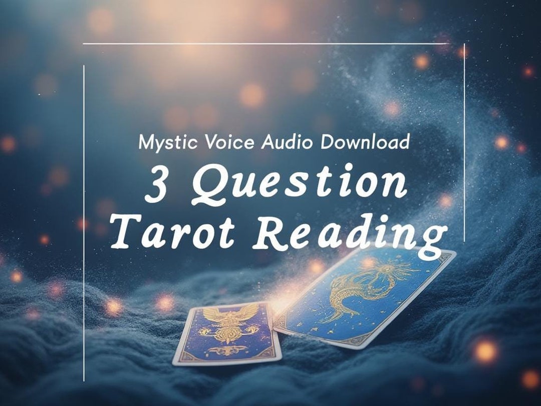 Same Hour Three Question Tarot Reading Personalised Mystical Audio ...