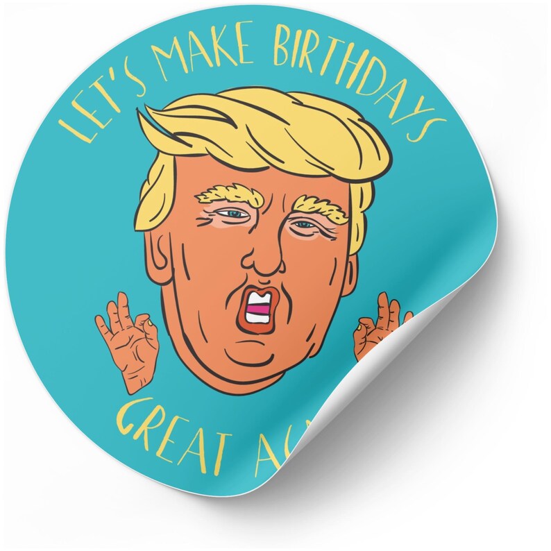 Donald Trump Pop Culture PNG, Cake Topper, Sticker, Let’s Make ...