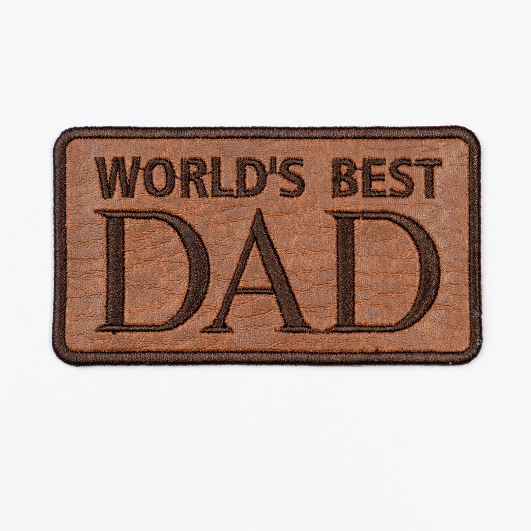 World's Best Dad Leather Patch Iron on | New Dad Patches for Backpacks, Hats | Best Dad Patch ...