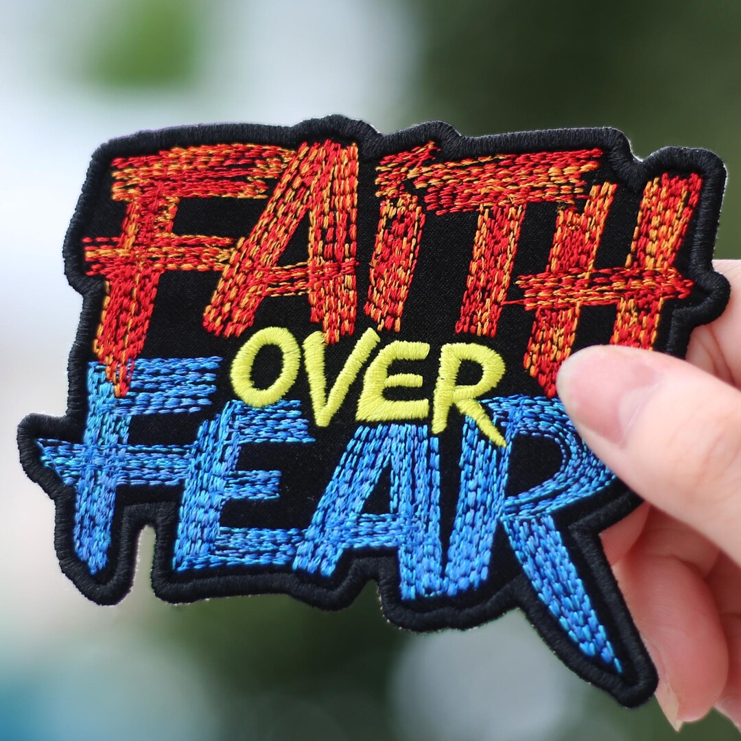 Faith Over Fear Patch Iron On, Christian Embroidered Applique Patch ...