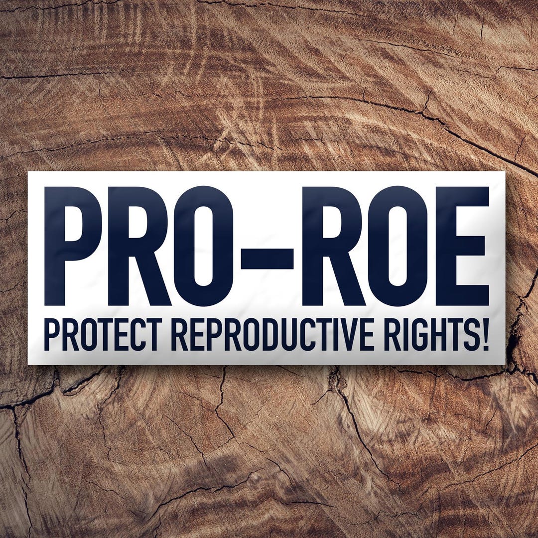 PRO-ROE Bumper Sticker - Etsy