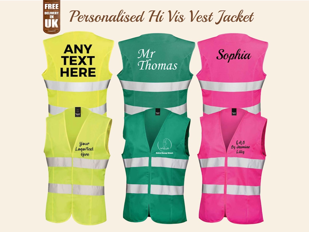 Personalised Hi Vis Safety Vest Jackets, Custom Text or Logo Printed ...