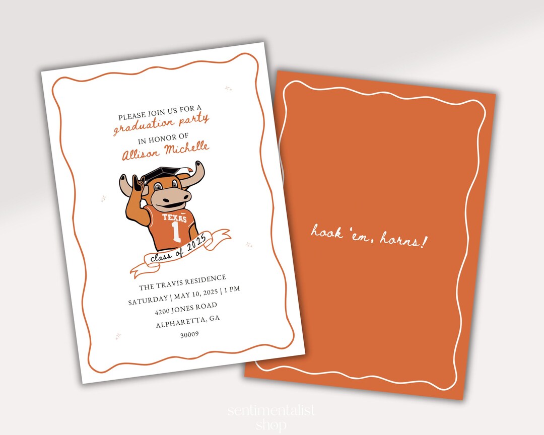 Hand-drawn University of Texas Graduation/party Invitation Template ...