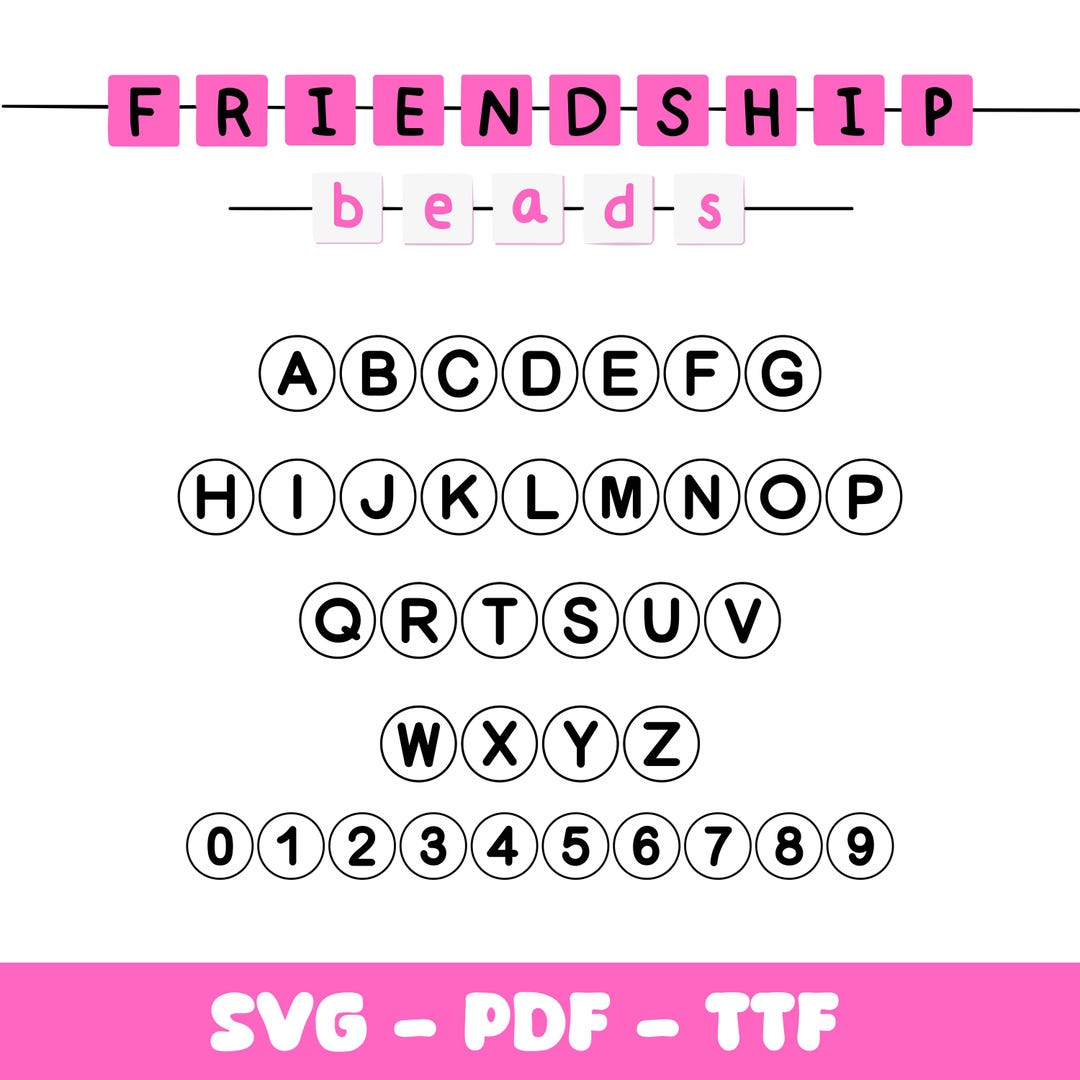 Friendship Bead Bracelet Font SVG PNG JPEG Pdf Alphabet Bead Letter ...