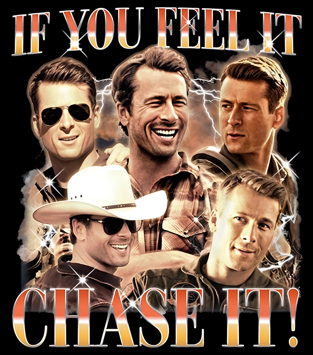If You Feel It Chase It Glen Powell Png, If You Feel It Chase It Png ...