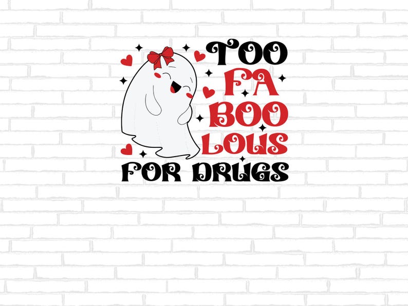 Red Ribbon Week Svg Png, Too Fa Boo Lous for Drugs Svg, Drug Free Svg ...