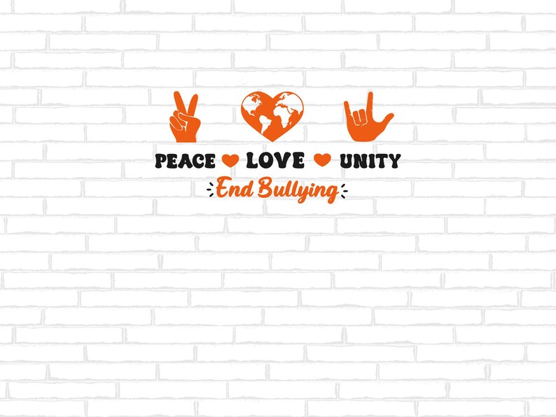 Unity Day Svg Png, Peace Love Unity End Bullying Svg, Anti Bully Svg ...