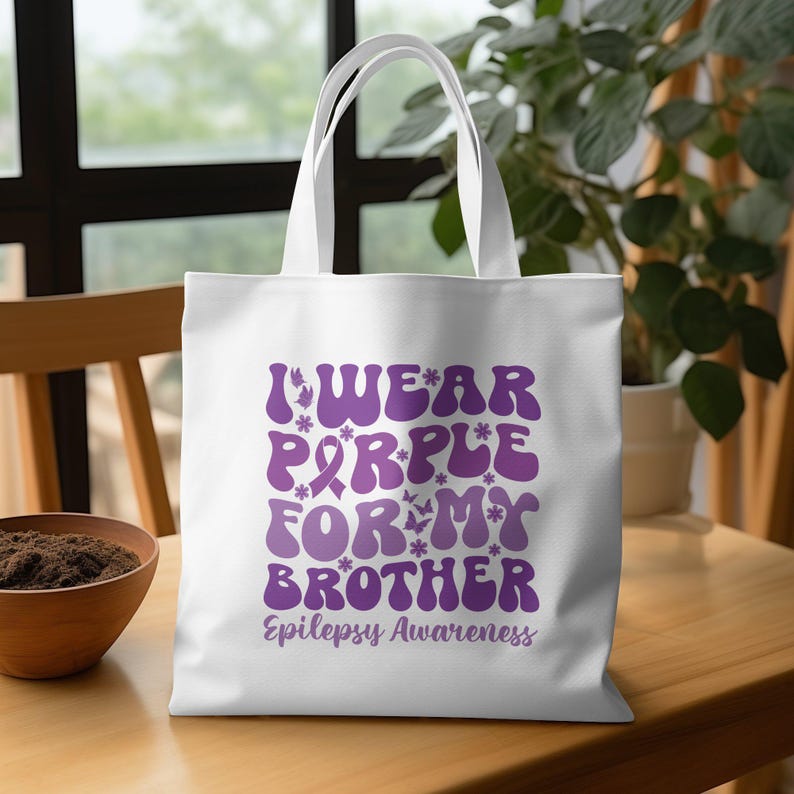 I Wear Purple for My Brother, Epilepsy Awareness Svg Png (digital ...