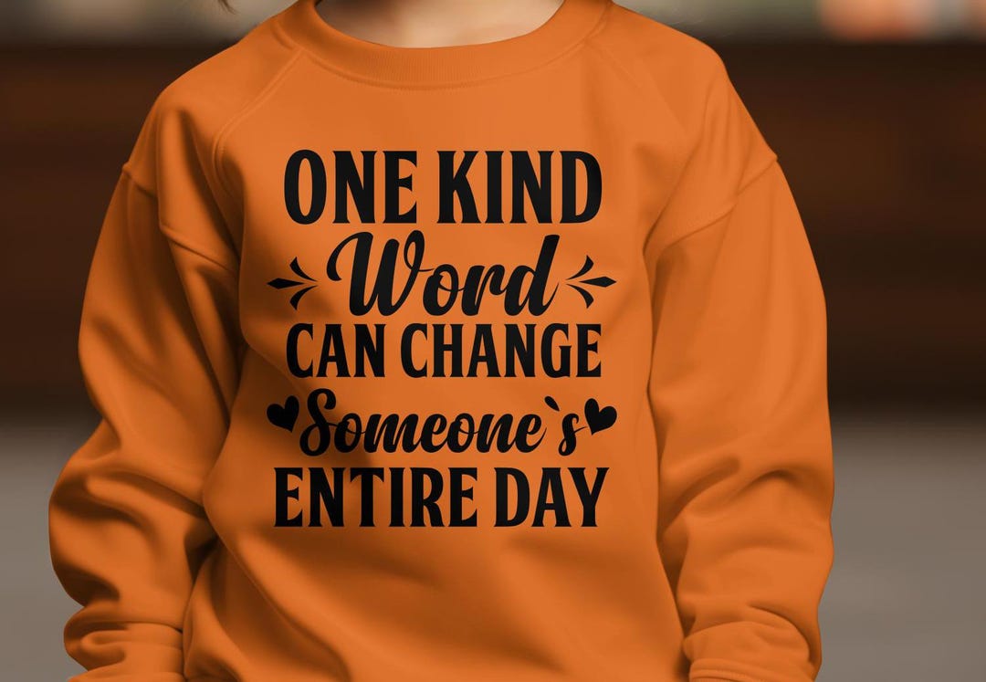Unity Day Svg Png, One Kind Word Can Change Someone's Entire Day Svg ...