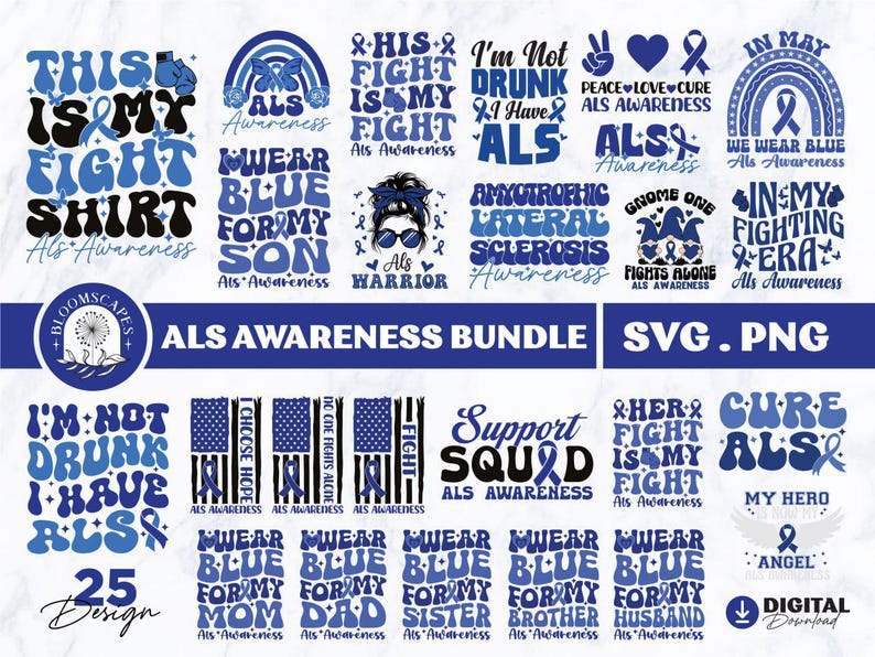 ALS Awareness SVG PNG Bundle, Amyotrophic Lateral Sclerosis Designs ...