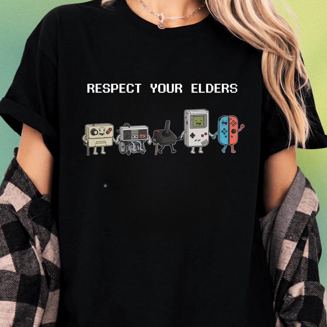 Respect Your Elders Meme Vintage Shirt, Funny Gaming Shirt, Retro ...