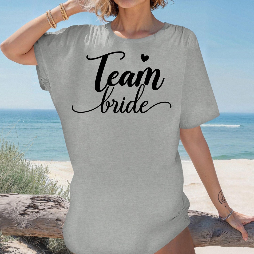 Team Bride T-shirt Funny Bride Tribe Tee Wedding Party Shirts Bridal ...
